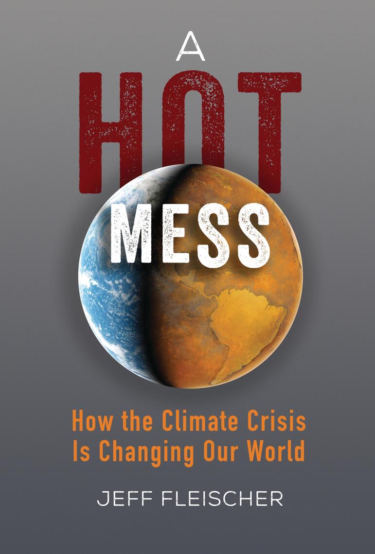 A Hot Mess by Jeff Fleischer (Ebook) - Read free for 30 days