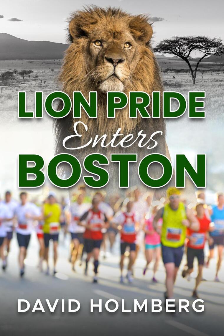 Lion Pride Enters Boston by David Holmberg (Ebook) - Read free for 30 days