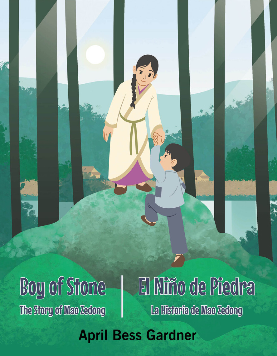 Boy Of Stone The Story of Mao Zedong by April Bess Gardner (Ebook ...