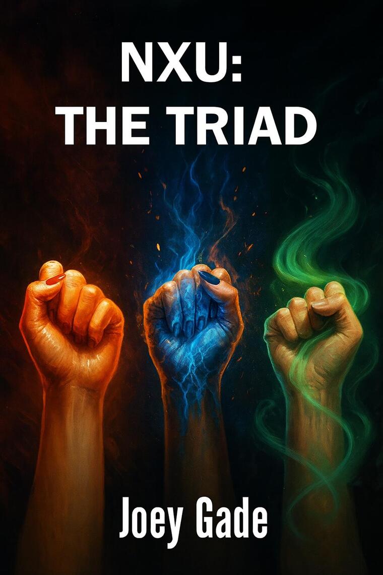 NXU: The Triad by Joey Gade (Ebook) - Read free for 30 days