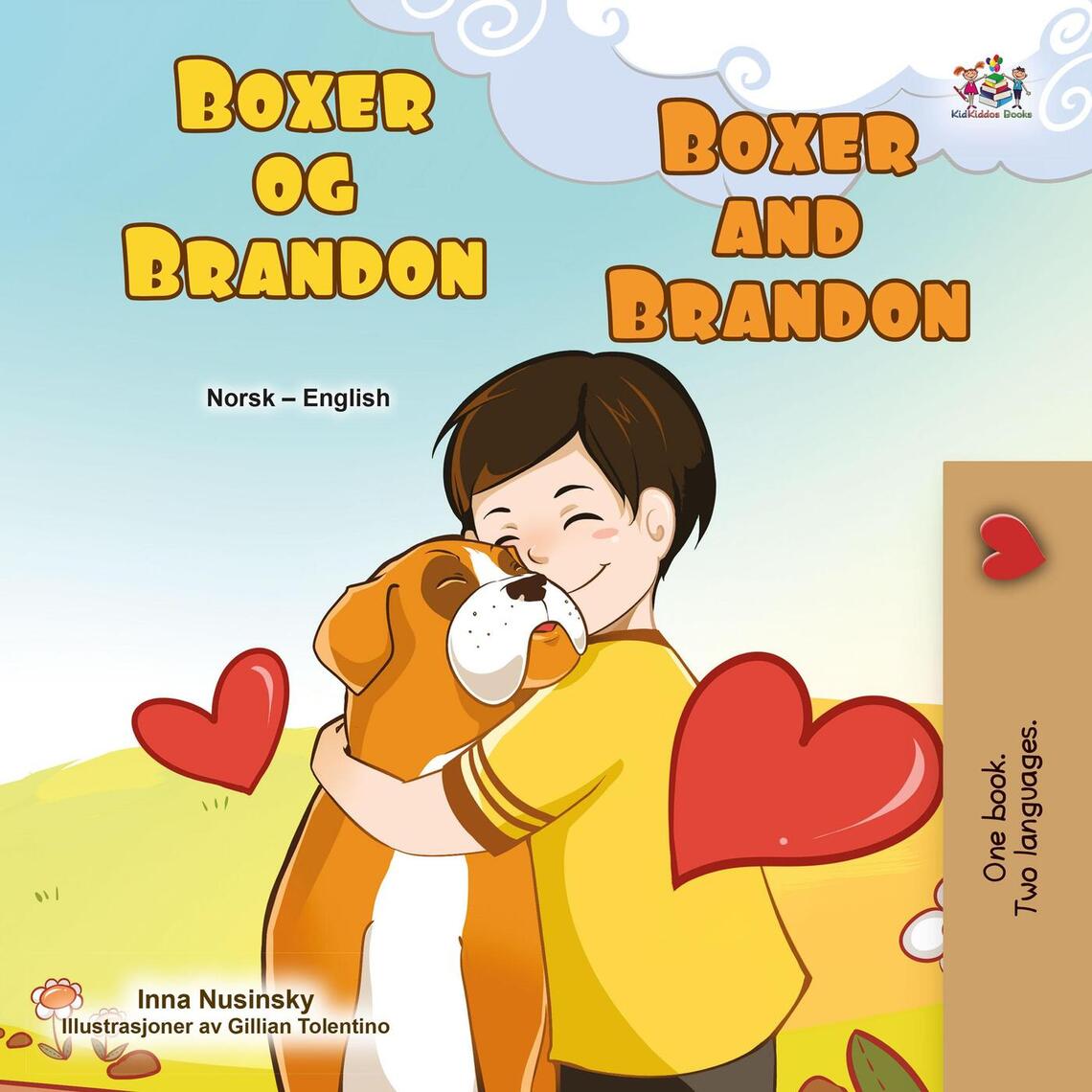 Boxer og Brandon Boxer and Brandon by Inna Nusinsky, KidKiddos Books ...