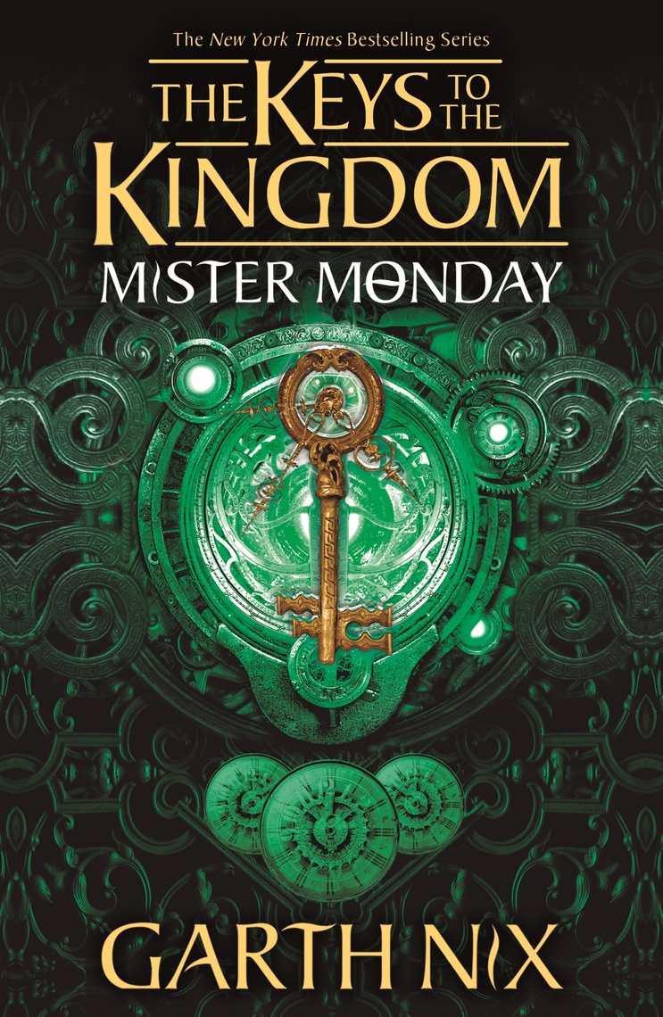 Mister Monday: The Keys to the Kingdom 1 by Garth Nix (Ebook) - Read ...