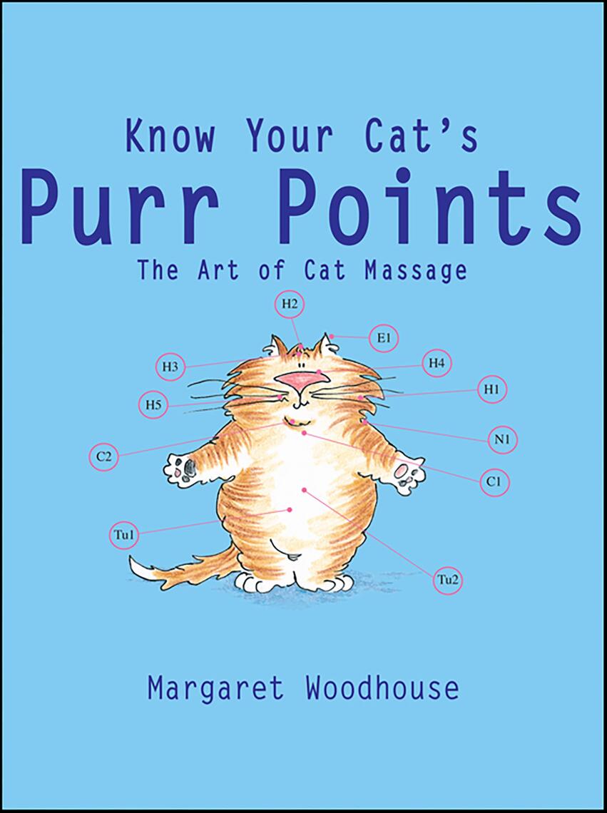 Know Your Cat's Purr Points by Margaret Woodhouse (Ebook) - Read free ...