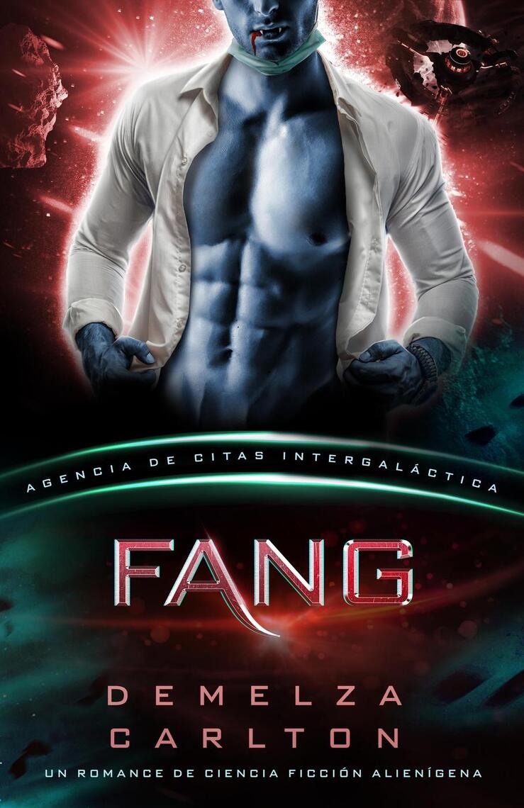 Fang: Un Romance de Ciencia Ficción Alienígena (Agencia de Citas ...