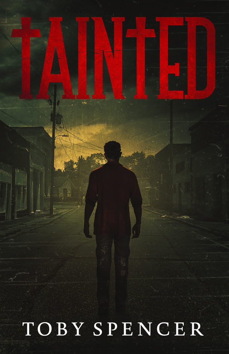 Tainted by Toby Spencer (Ebook) - Read free for 30 days