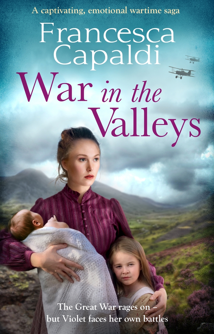 War in the Valleys by Francesca Capaldi (Ebook) - Read free for 30 days