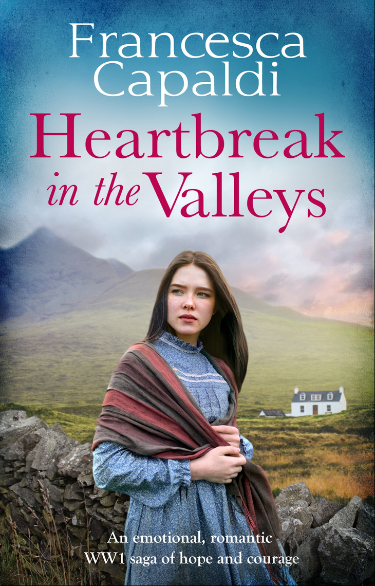 Heartbreak in the Valleys by Francesca Capaldi (Ebook) - Read free for ...