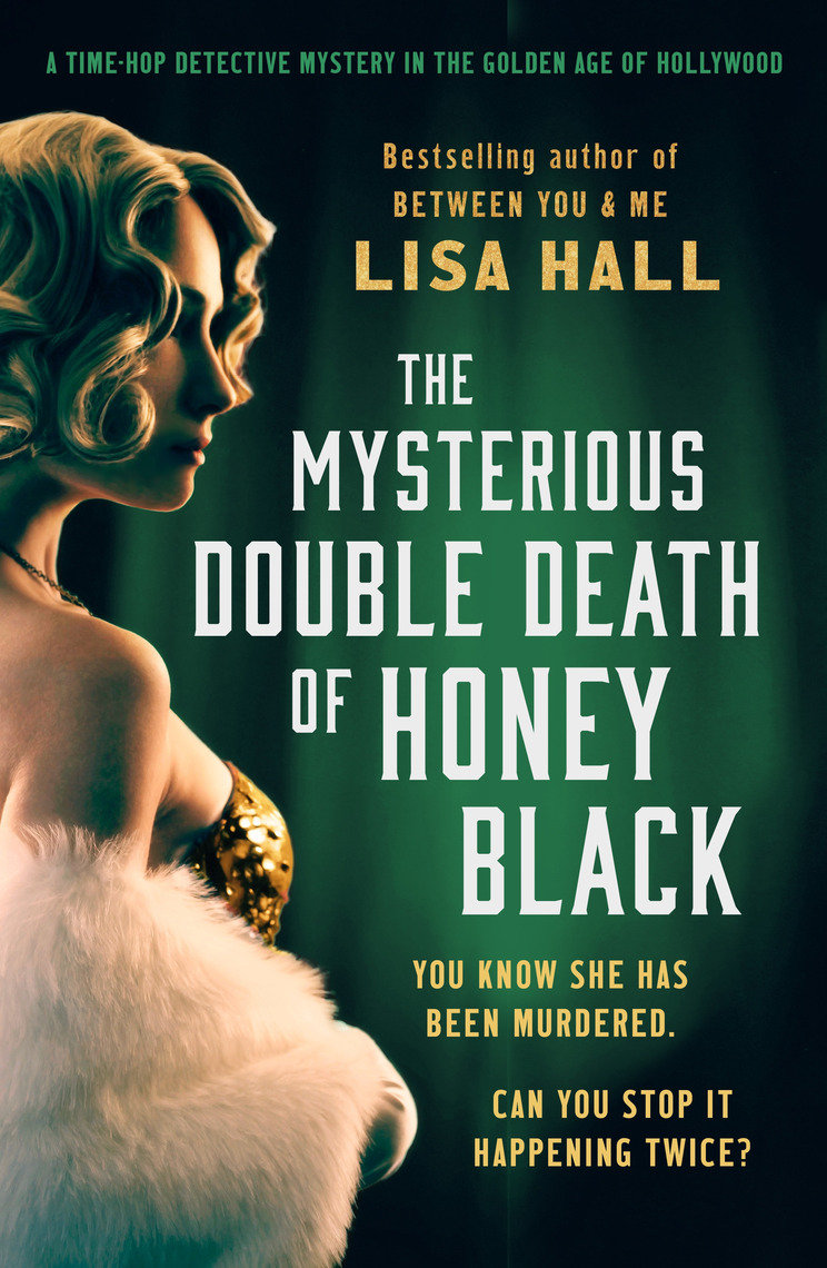 The Mysterious Double Death of Honey Black by Lisa Hall (Ebook) - Read ...
