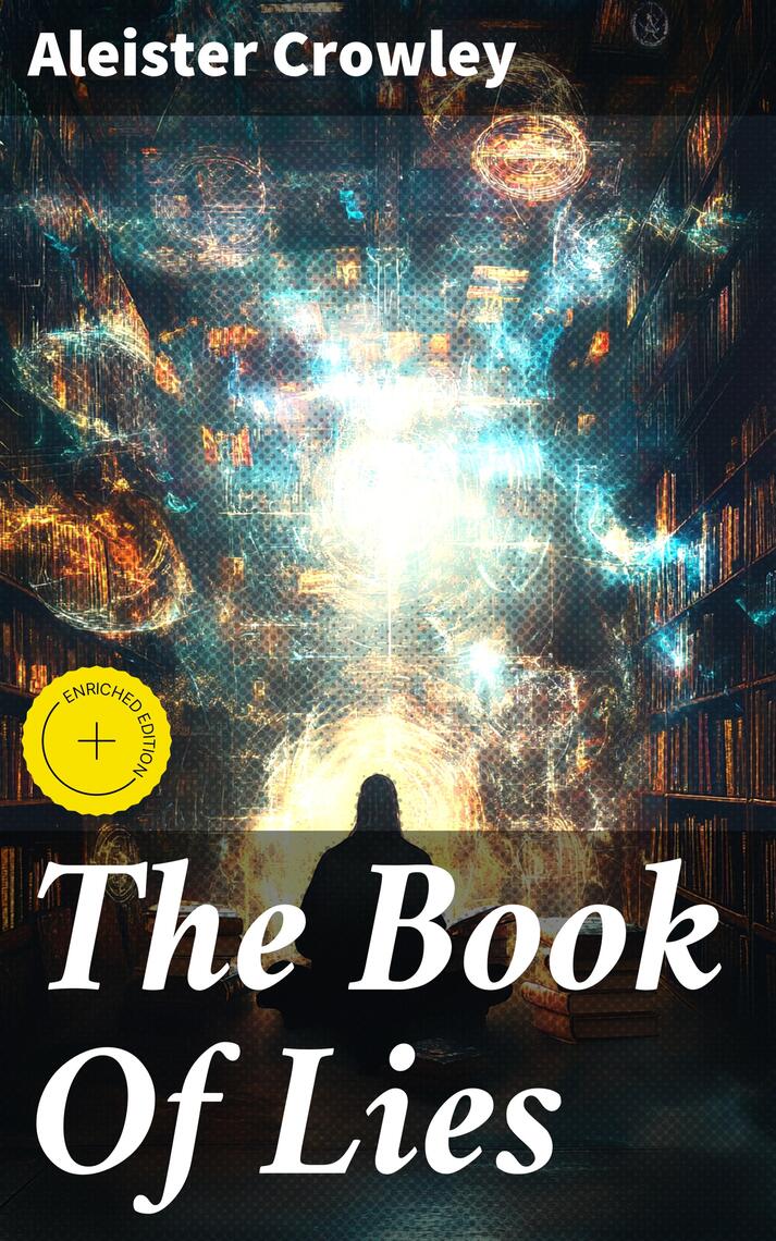 The Book Of Lies by Aleister Crowley, Good Press, Helena Davenport ...