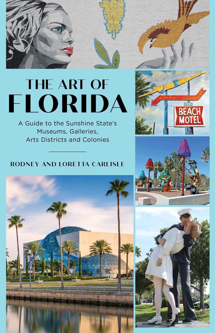 Art of Florida by Rodney Carlisle, Loretta Carlisle (Ebook) - Read free ...
