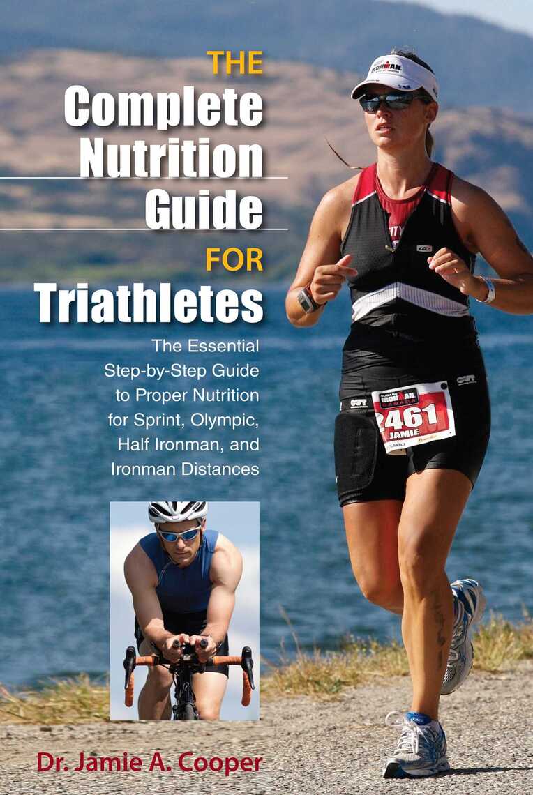 Complete Nutrition Guide for Triathletes by Jamie Cooper (Ebook) - Read ...