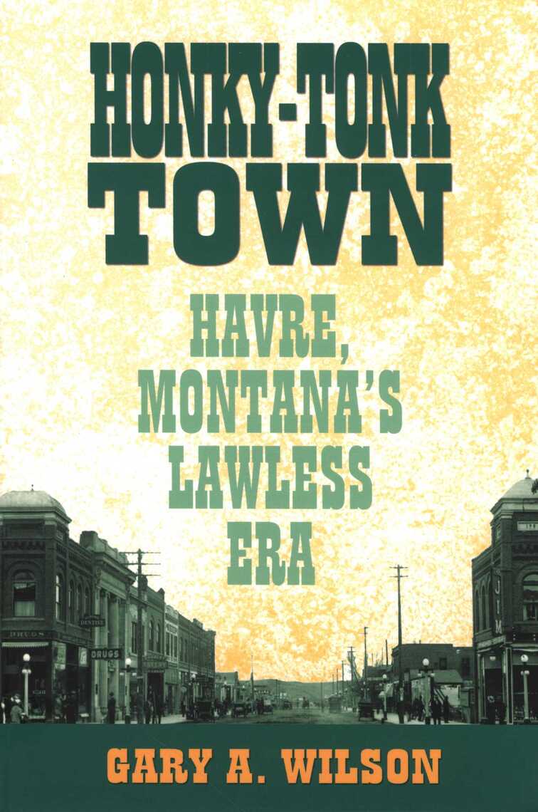 Honky-Tonk Town by Gary A. Wilson (Ebook) - Read free for 30 days