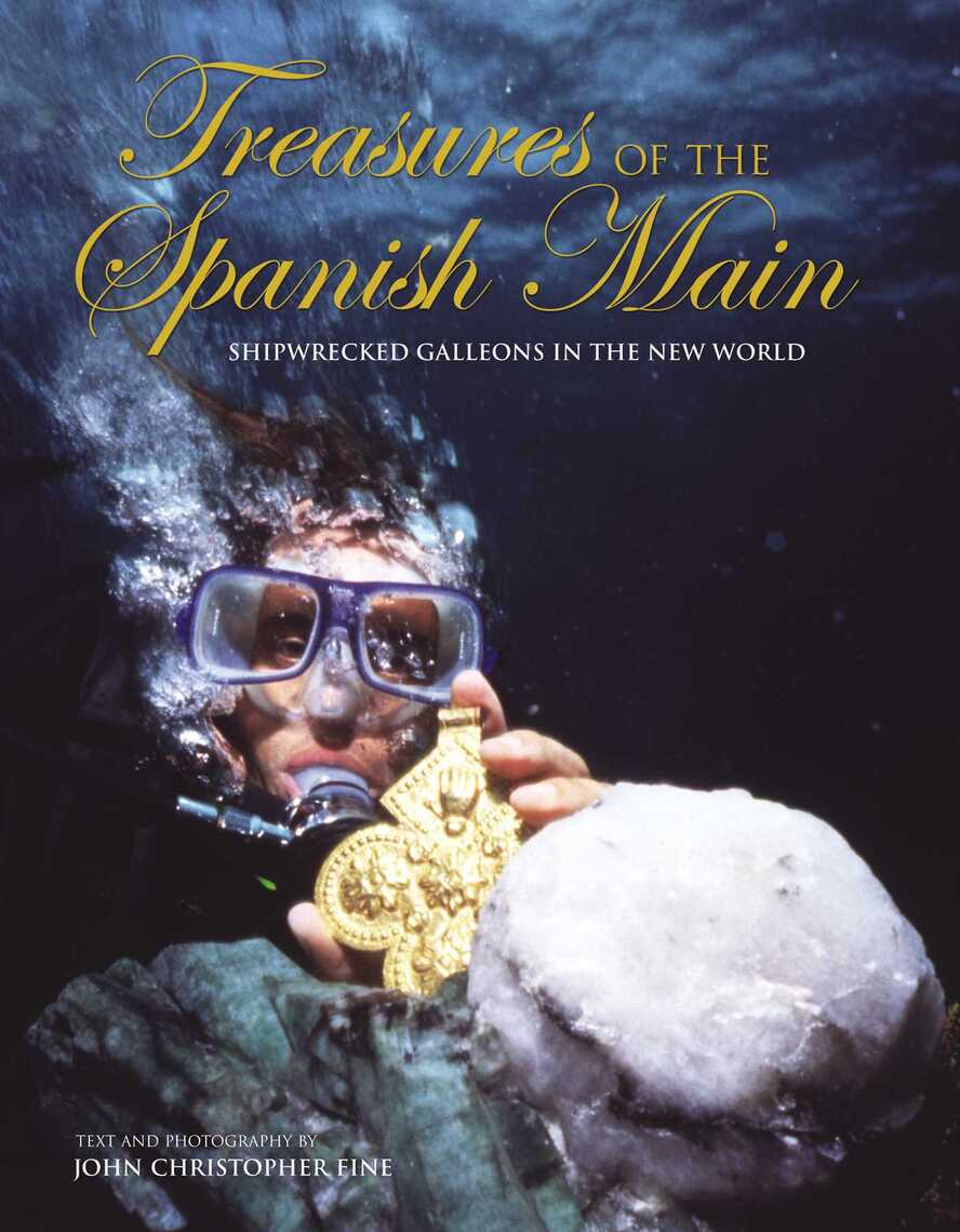Treasures of the Spanish Main by John Christopher Fine (Ebook) - Read ...