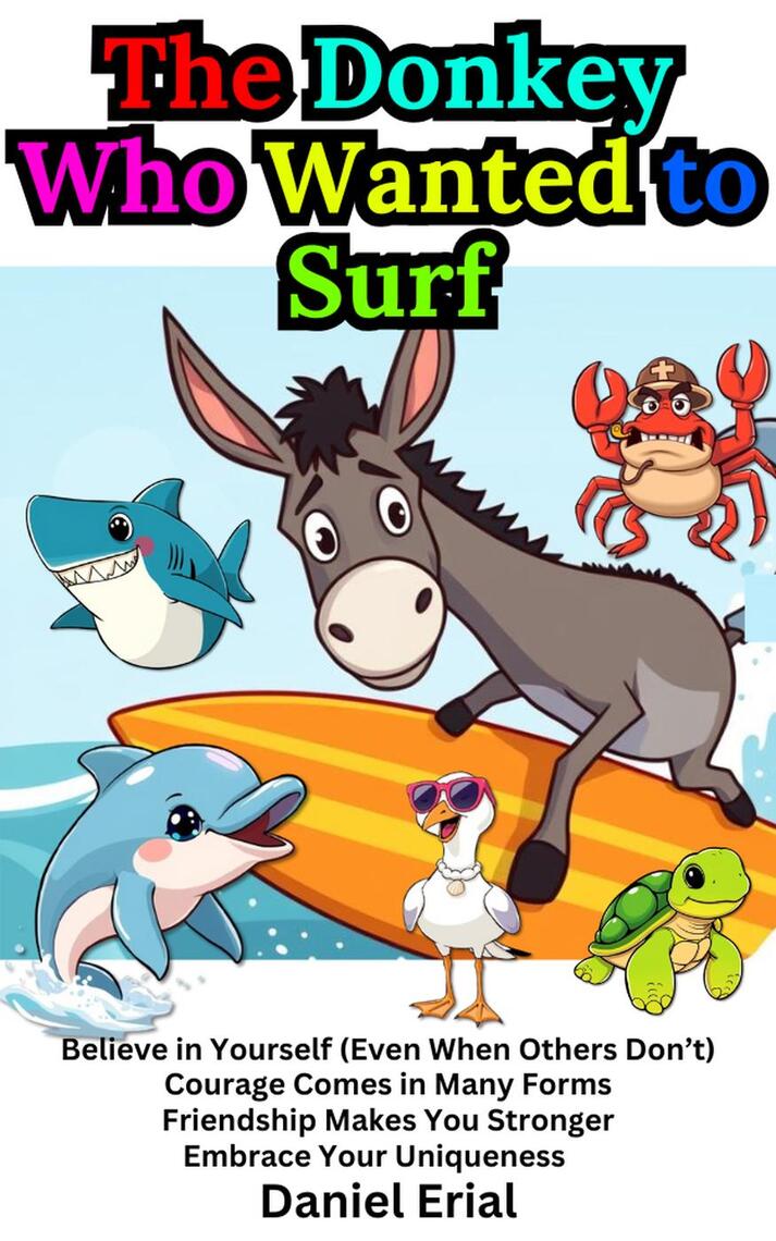 The Donkey Who Wanted to Surf by Daniel Erial (Ebook) - Read free for ...