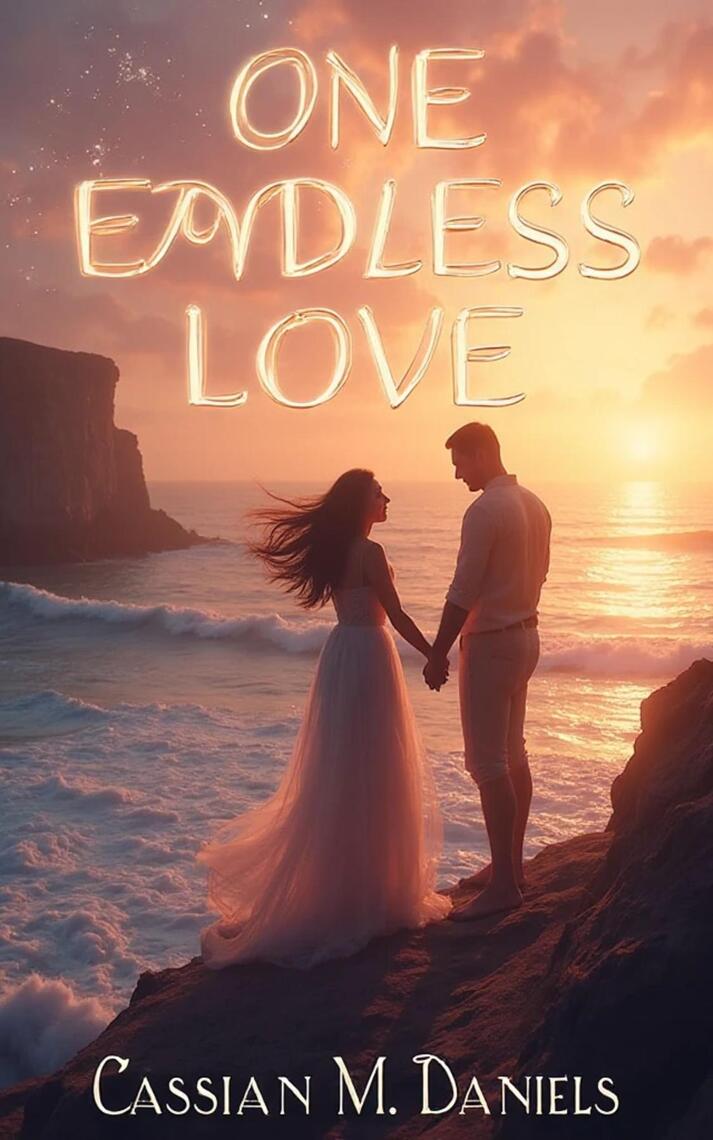 One Endless Love by Cassian M. Daniels (Ebook) - Read free for 30 days