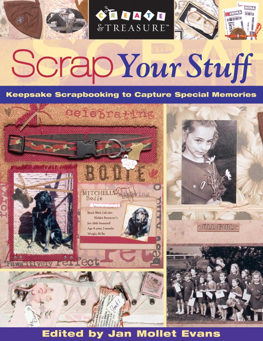 Scrap Your Stuff by Jan Mollet Evans (Ebook) - Read free for 30 days