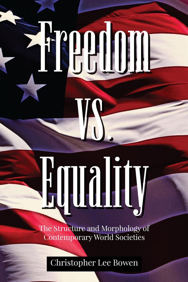 Freedom Vs. Equality by Christopher Lee Bowen (Ebook) - Read free for ...