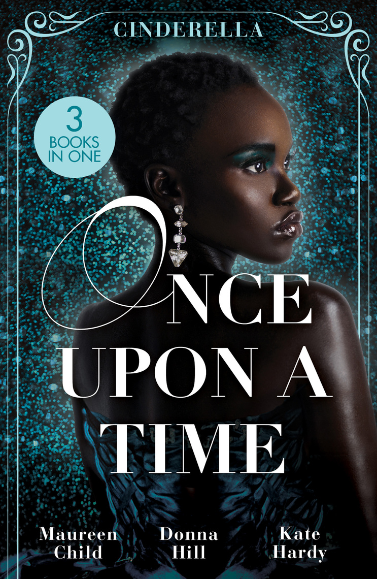 Once Upon A Time: Cinderella/The Lone Star Cinderella/The Way You Love ...