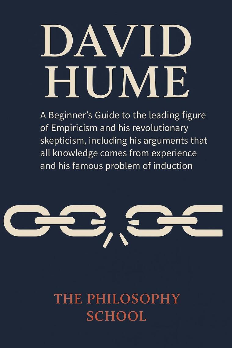 David Hume: A Beginner's Guide to the leading figure of Scottish ...