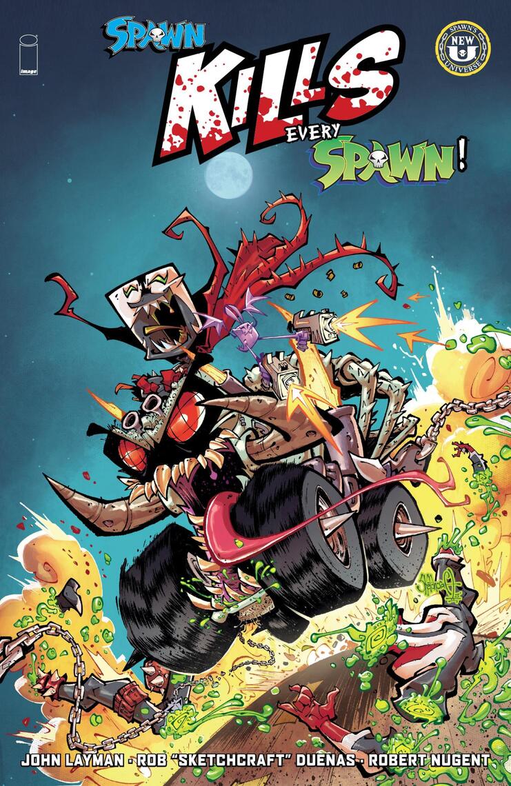 Spawn Kills Every Spawn Vol. 1 by John Layman, Rob Sketchcraft Duenas ...