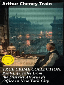 TRUE CRIME COLLECTION: Real-Life Tales from the District Attorney's ...