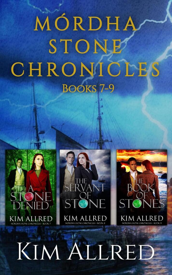 Mórdha Stone Chronicles (Books 7-9) by Kim Allred (Ebook) - Read free ...