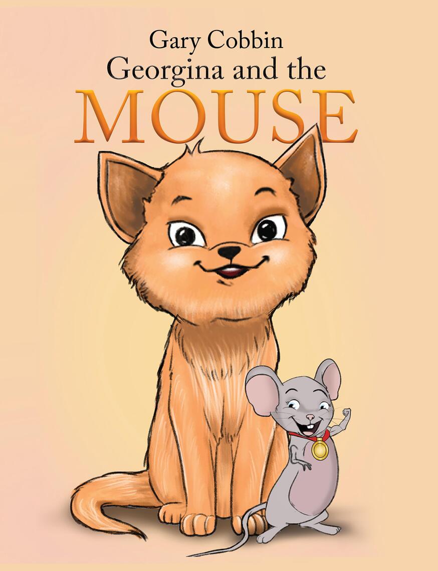 Georgina and the Mouse by Gary Cobbin (Ebook) - Read free for 30 days