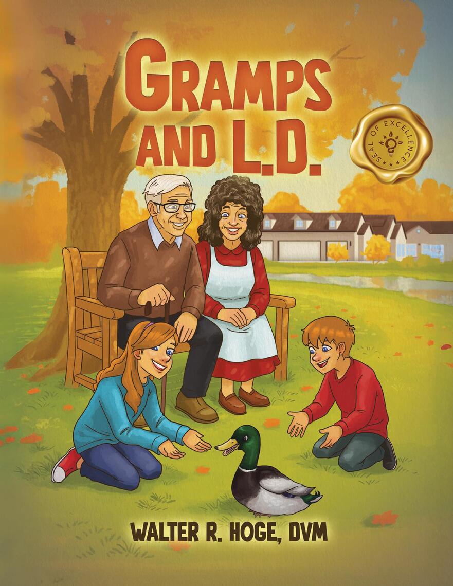 Gramps and L.D by DVM Walter R Hoge (Ebook) - Read free for 30 days
