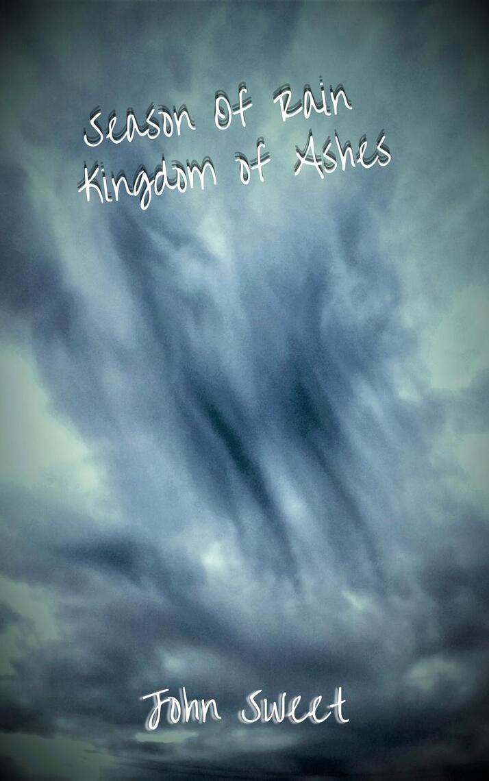 Season of Rain Kingdom of Ashes by John Sweet (Ebook) - Read free for ...