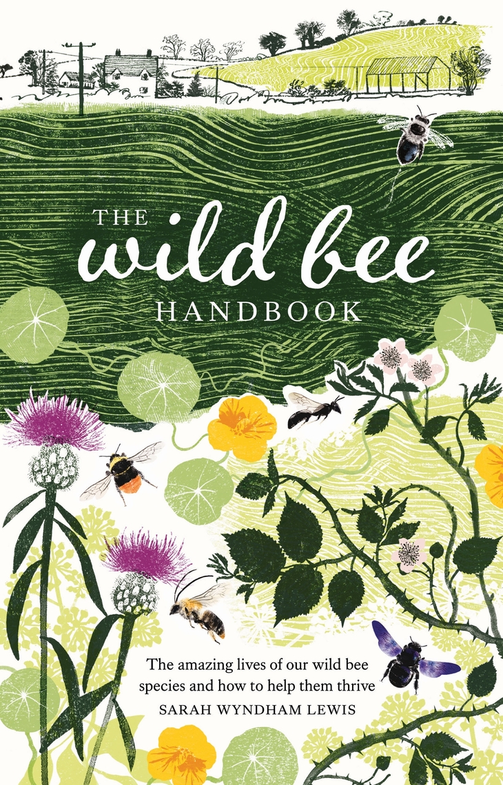 The Wild Bee Handbook by Sarah Wyndham Lewis (Ebook) - Read free for 30 ...