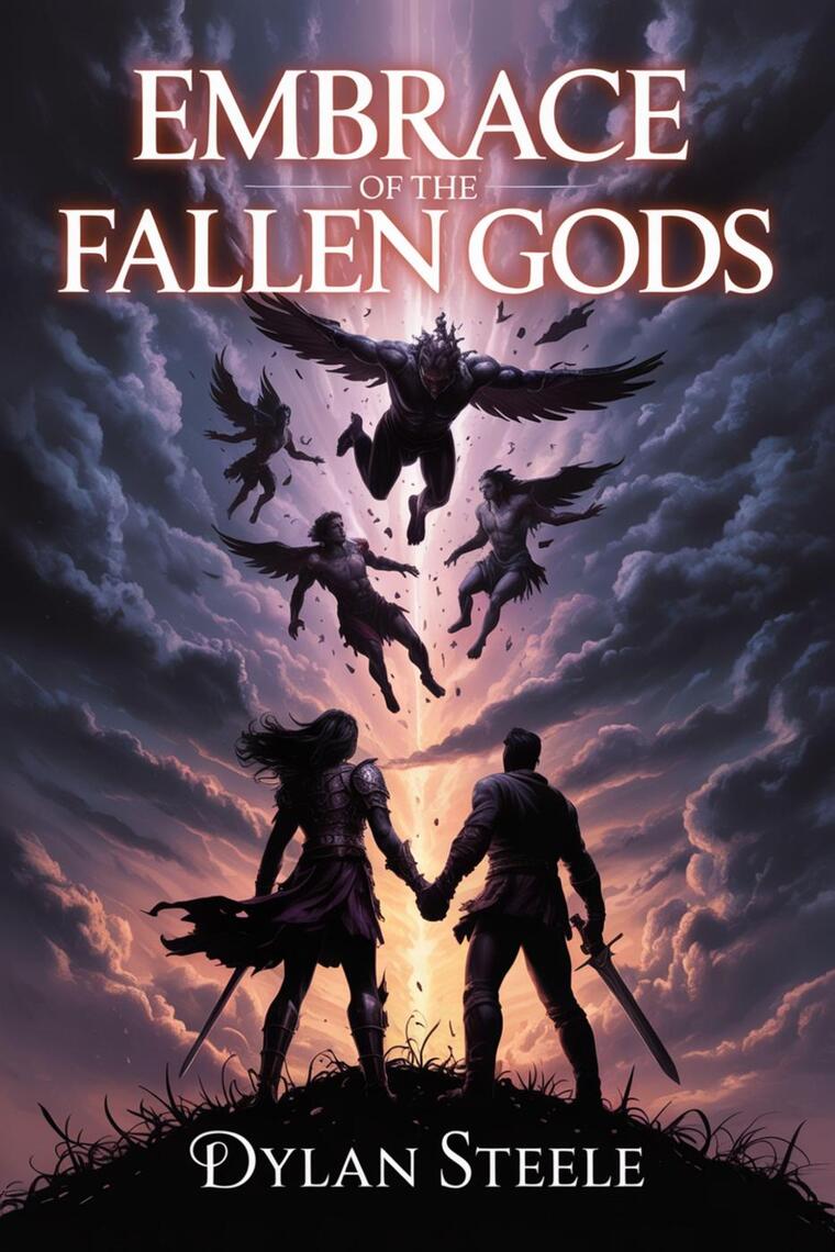 Embrace of the Fallen Gods by Dylan Steele (Ebook) - Read free for 30 days