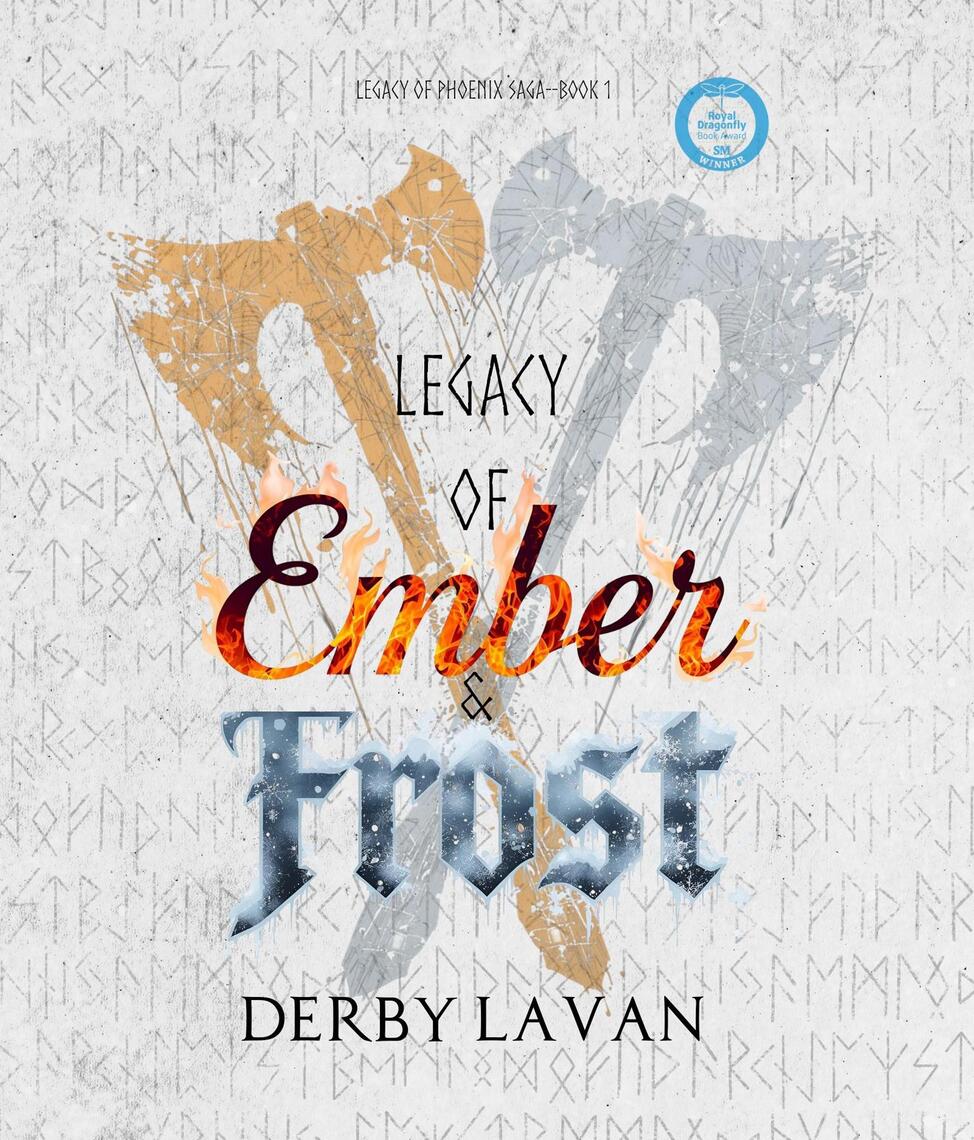 Legacy of Ember and Frost by Derby Lavan (Ebook) - Read free for 30 days