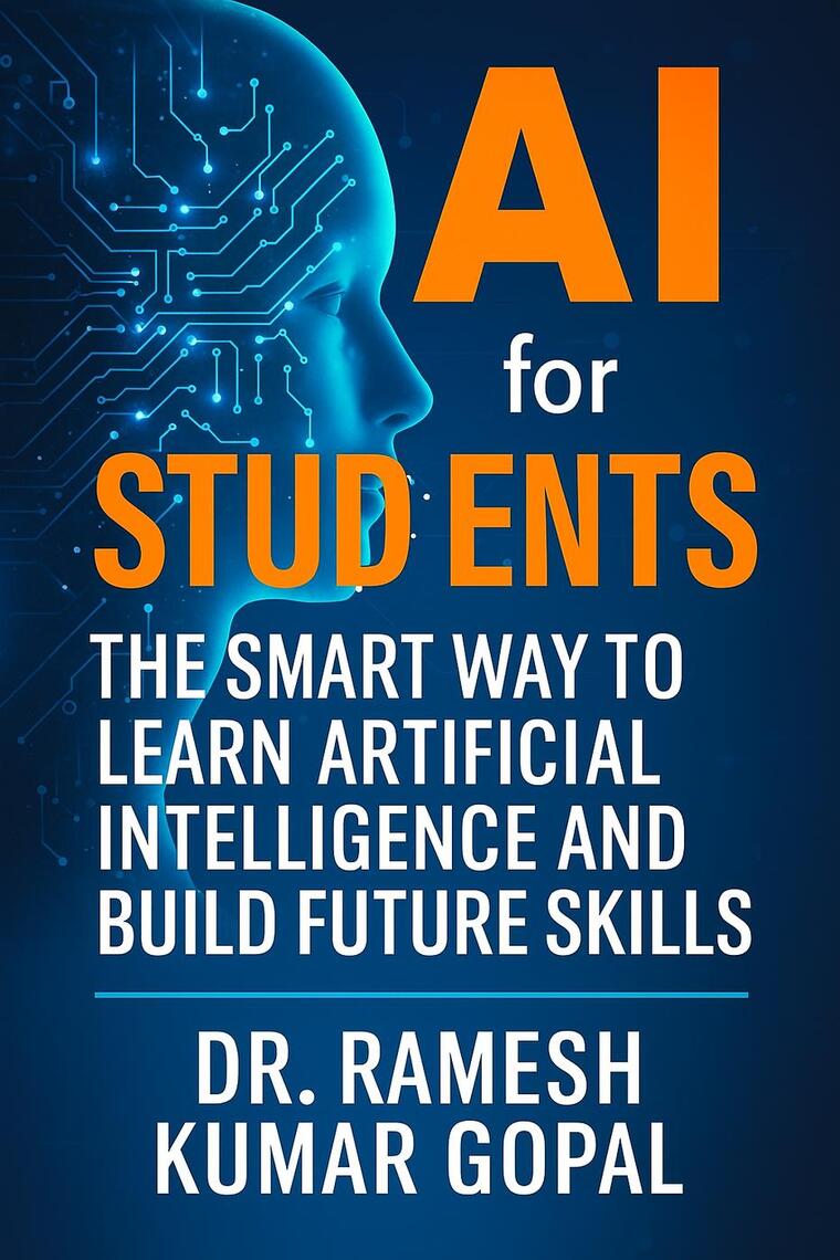 AI for Students: The Smart Way to Learn Artificial Intelligence and ...