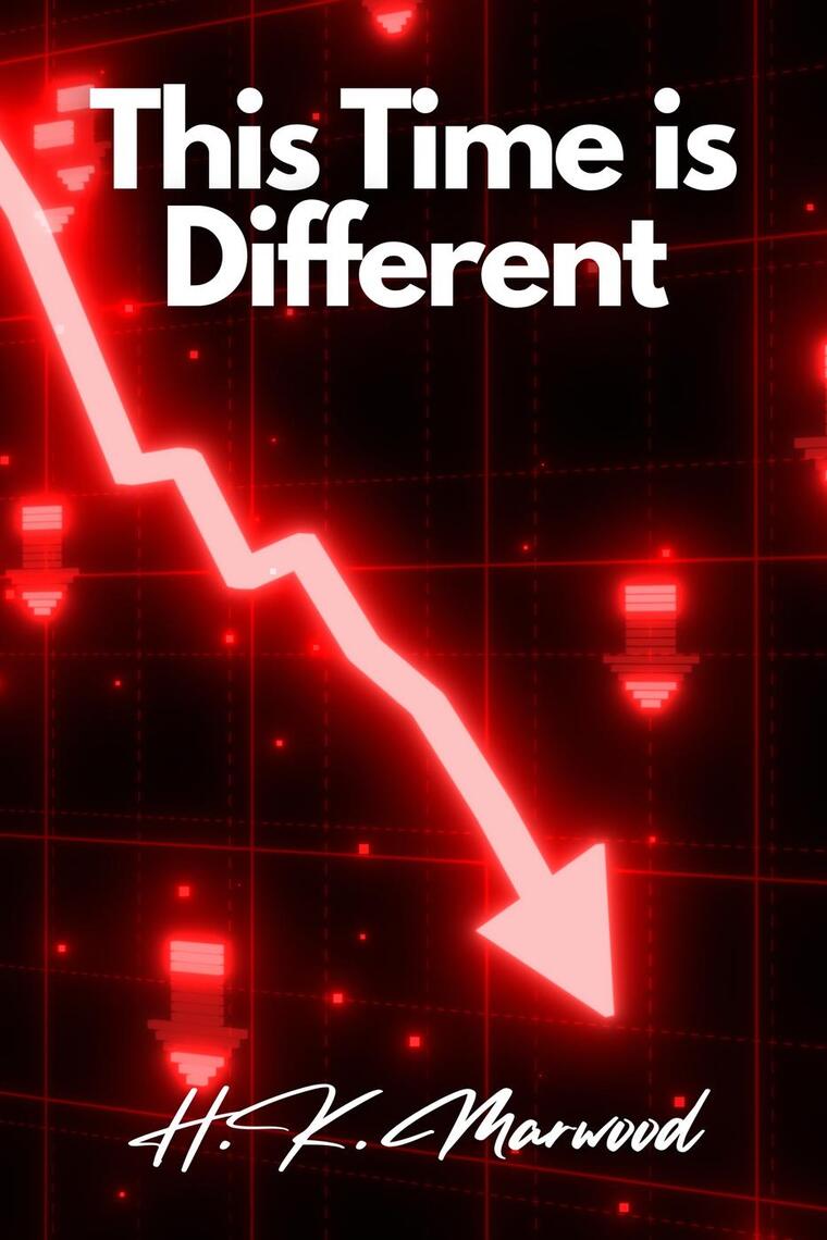 This Time is Different by H.K. Marwood (Ebook) - Read free for 30 days