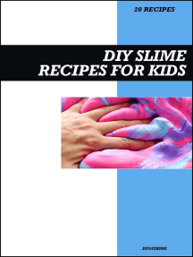 DIY Slime Recipe Book for Kids: Fun, Easy, and Safe Homemade Slime ...