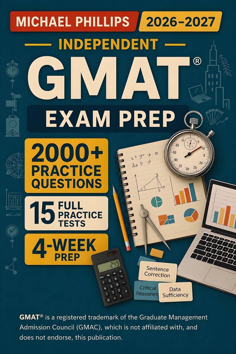 GMAT Exam Prep by Michael Phillips (Ebook) - Read free for 30 days