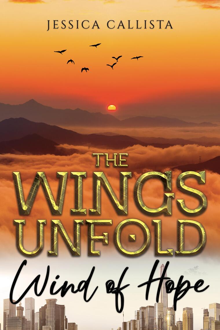 The Wings Unfold: Wind of Hope by Jessica Callista (Ebook) - Read free ...