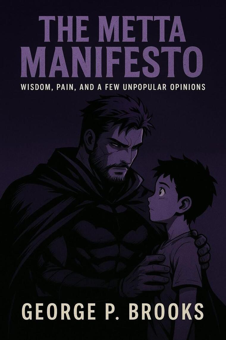 Metta Manifesto by George P Brooks (Ebook) - Read free for 30 days