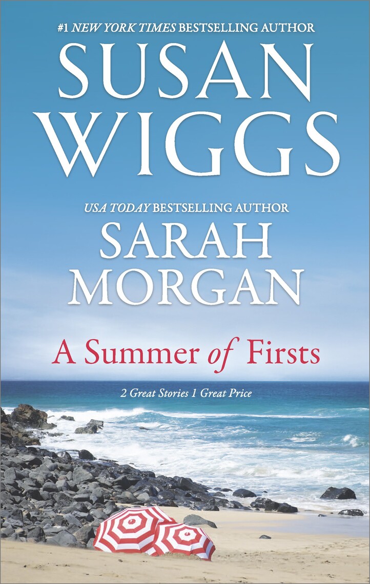 A Summer of Firsts by Susan Wiggs, Sarah Morgan (Ebook) - Read free for ...