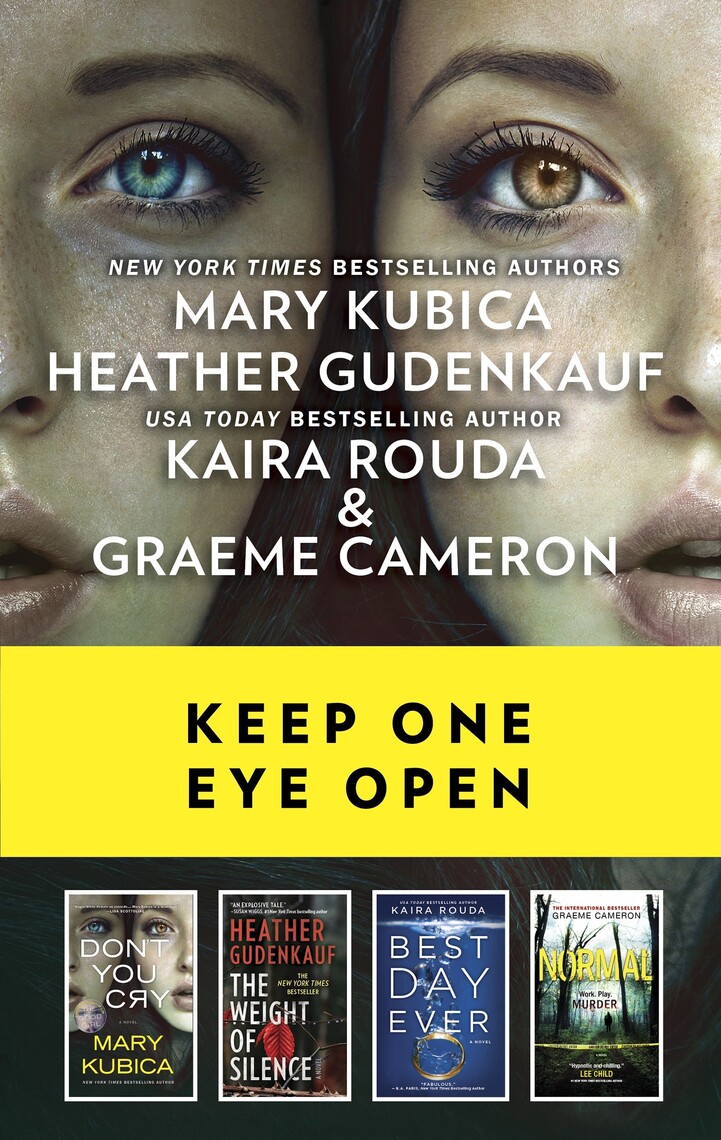 Keep One Eye Open by Mary Kubica, Heather Gudenkauf, Kaira Rouda (Ebook ...