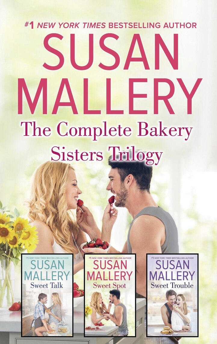 The Complete Bakery Sisters Trilogy by Susan Mallery (Ebook) - Read ...