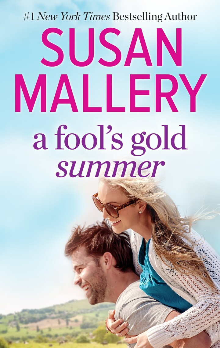 A Fool's Gold Summer by Susan Mallery (Ebook) - Read free for 30 days