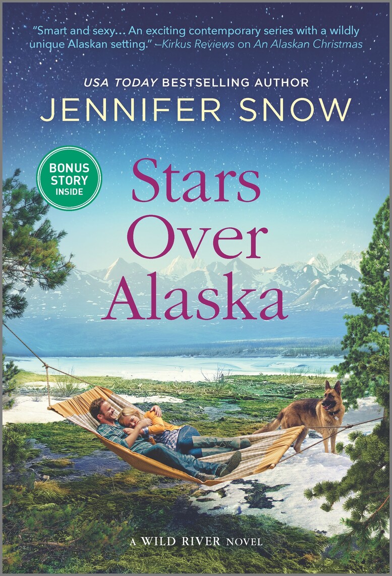Stars Over Alaska by Jennifer Snow (Ebook) - Read free for 30 days