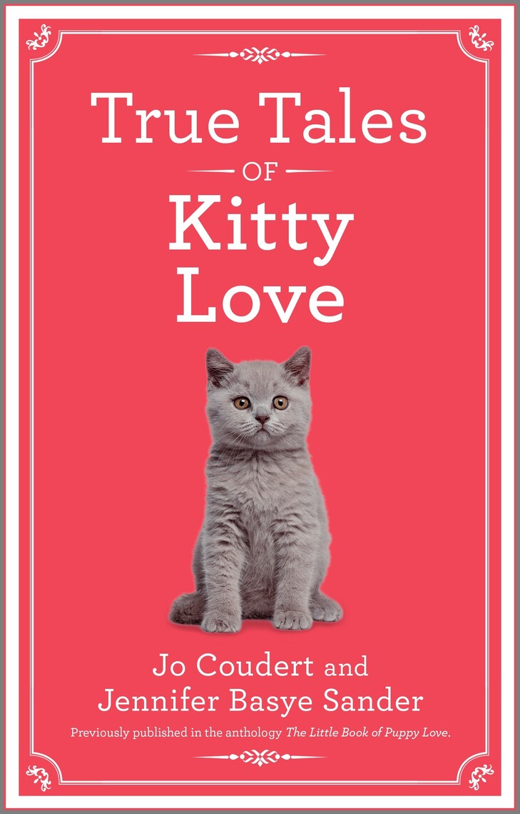 True Tales of Kitty Love by Jo Coudert, Jennifer Basye Sander (Ebook ...