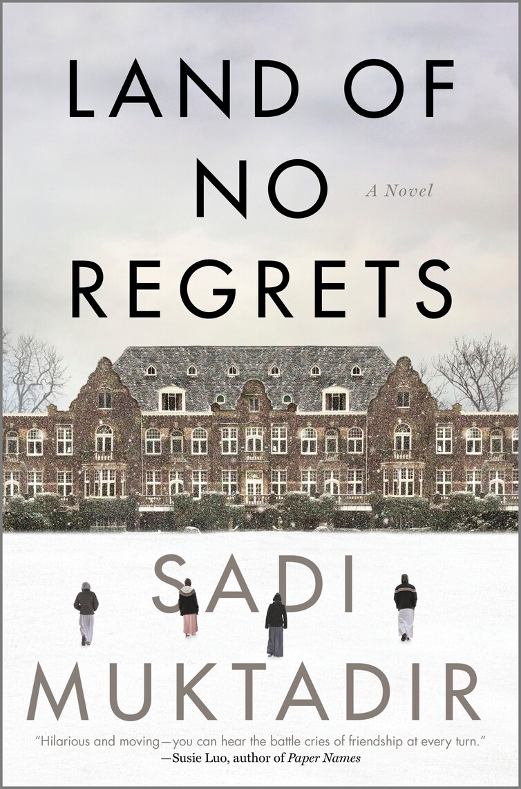 Land of No Regrets by Sadi Muktadir (Ebook) - Read free for 30 days