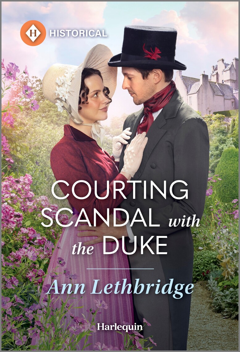 Courting Scandal with the Duke by Ann Lethbridge (Ebook) - Read free ...