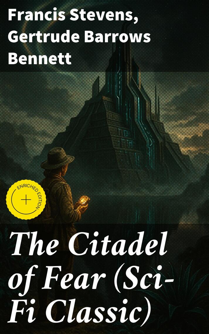 The Citadel of Fear (Sci-Fi Classic) by Francis Stevens, Gertrude ...