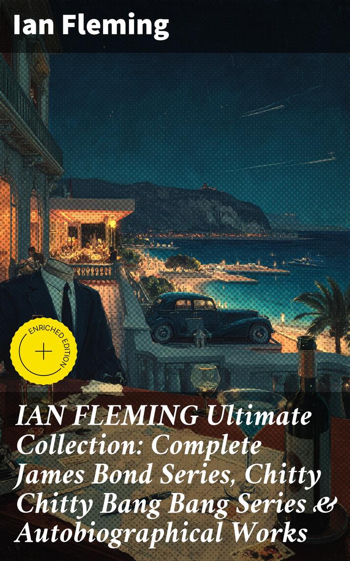 IAN FLEMING Ultimate Collection: Complete James Bond Series, Chitty ...