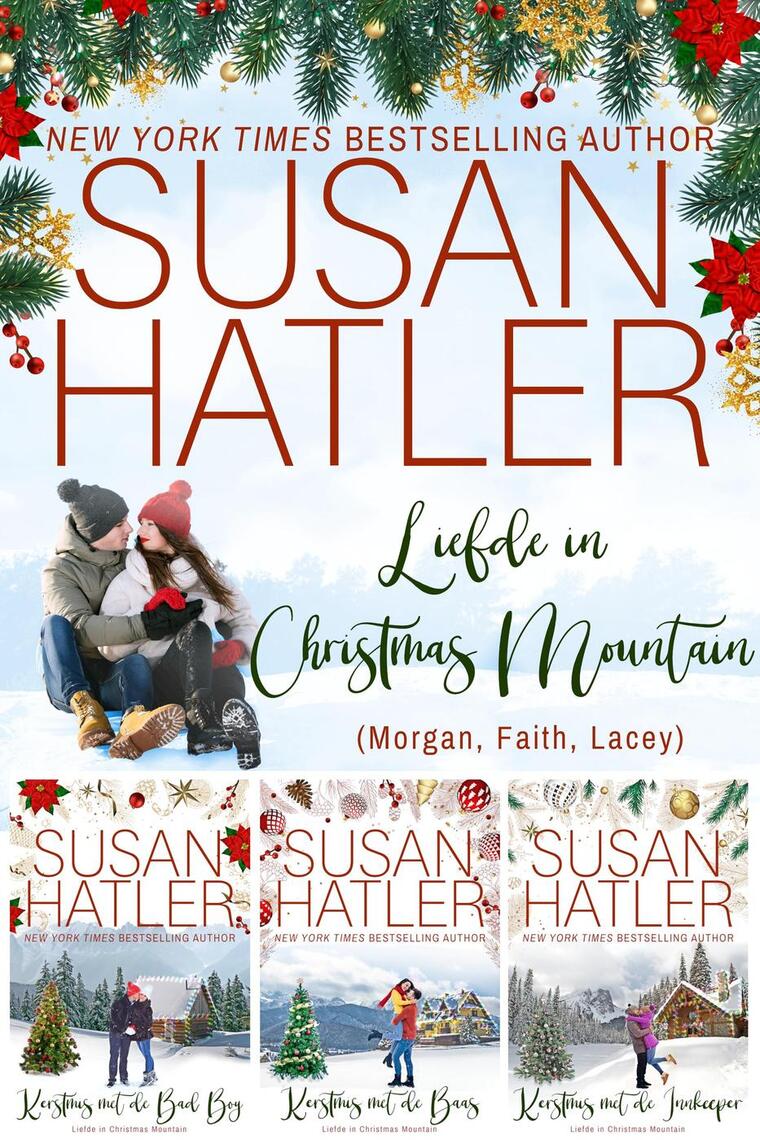 Liefde in Christmas Mountain (Morgan, Faith, Lacey) - Een Verzameling ...