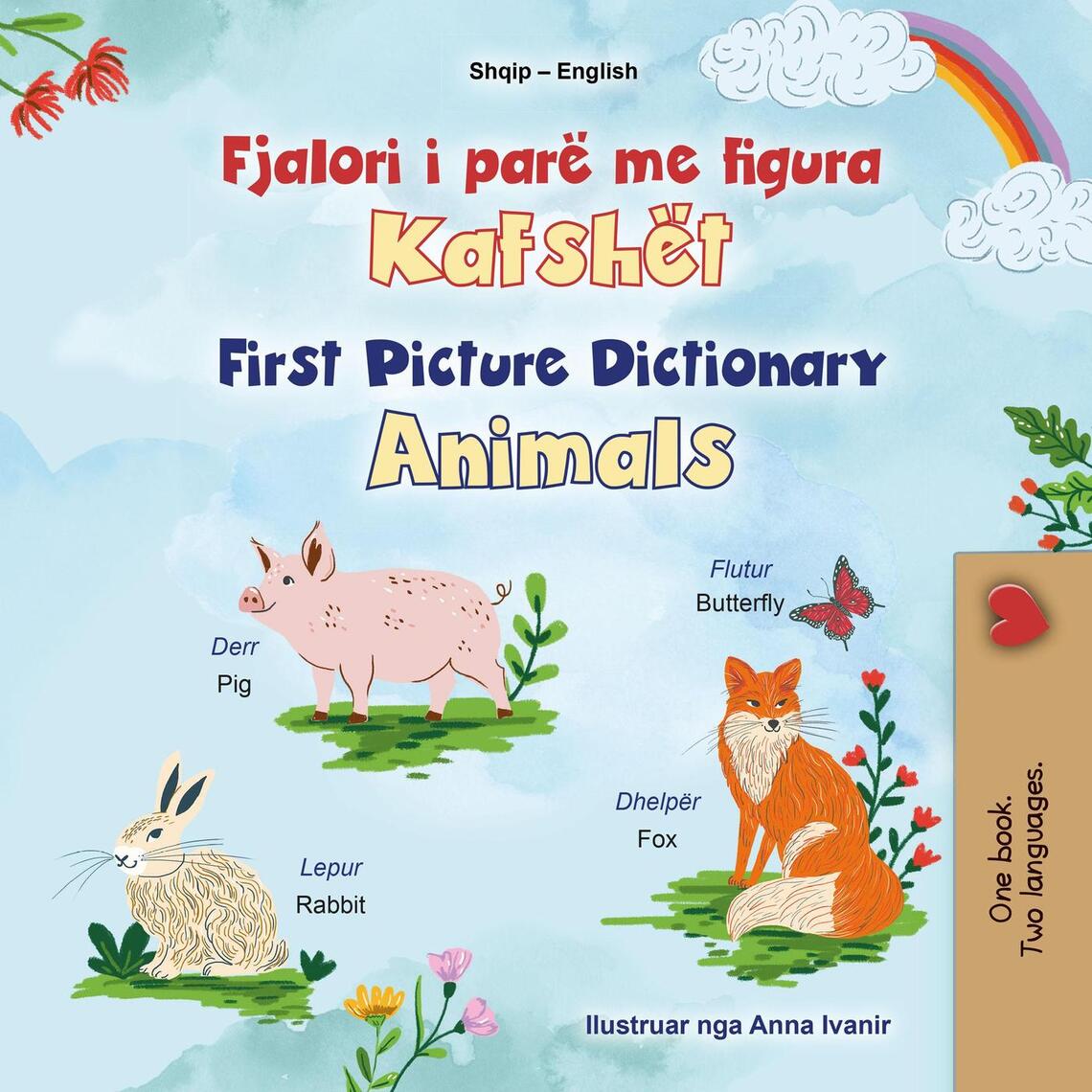 Fjalori i Parë Picture Dictionary Kafshët First Picture Dictionary ...